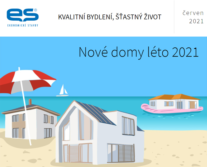 Nové domy léto 2021 | Ekonomické stavby