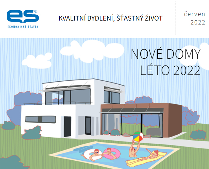 Nové domy léto 2022 | Ekonomické stavby